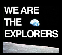 We Are the Explorers | Showbits